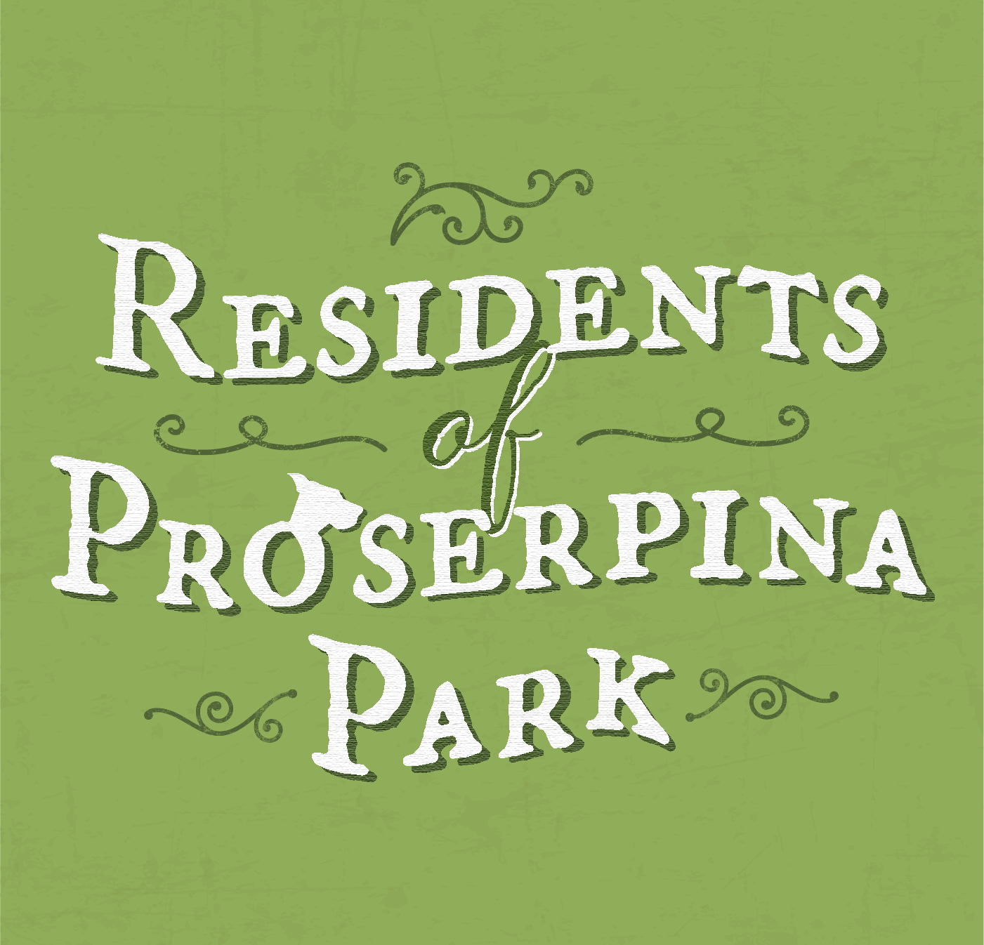 Residents of Proserpina Park – Mythos. Adventure. Podcast